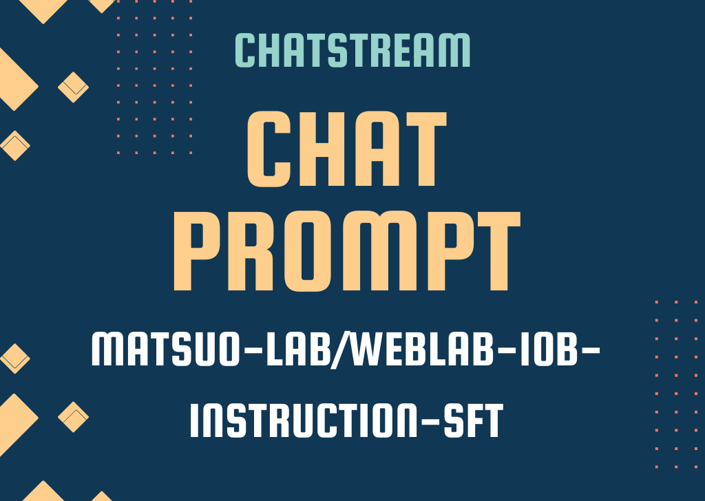 (株)Qualiteg - [ChatStream] matsuo-lab/weblab-10b-instruction-sft用の ChatPrompt